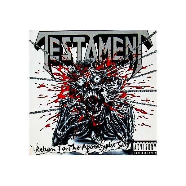 Testament Return To The Apocalyptic City