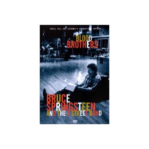 Bruce Springsteen And The E-Street Band Blood Brothers