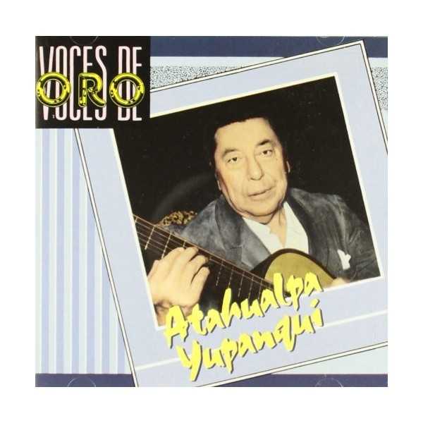 Atahualpa Yupanqui - Atahualpa Yupanqui ( Voces de oro)